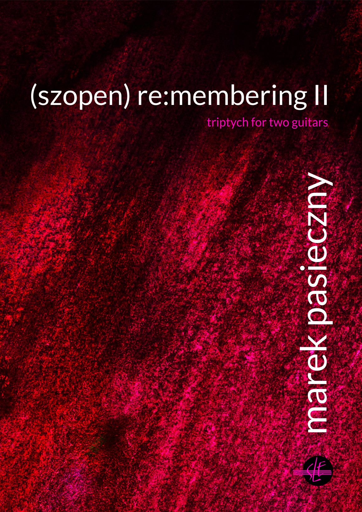 (szopen) re:membering II (for two guitars) – score available! – Marek ...
